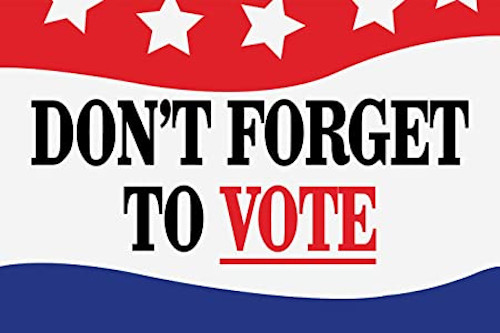 Don T Forget To Vote Election Day Is Tuesday November 8th Jackson