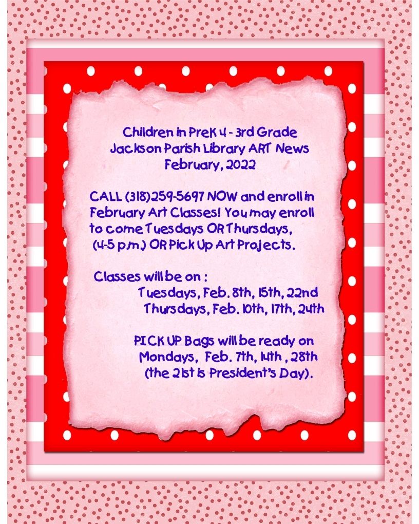 Register now for February programs at Jackson Parish Library | Jackson ...