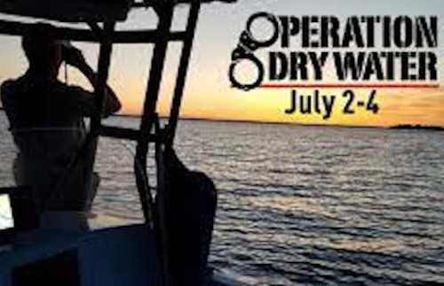 LDWF Agents putting ‘Operation Dry Water’ into effect over 4th of July ...