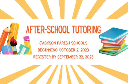 Sign up now for After School Tutoring | Jackson Parish Journal