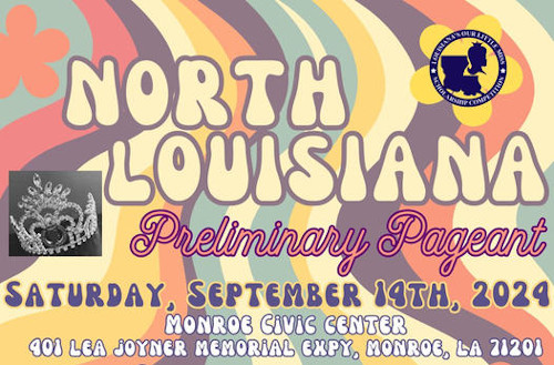 “Our Little Miss” North Louisiana Pageant slated for September 14th ...