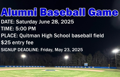 Quitman High School Taking Registration for Alumni Baseball Game ...