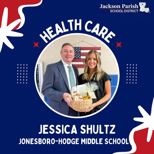 2025 Jackson Parish School District Yearly Award Honorees Recognized ...